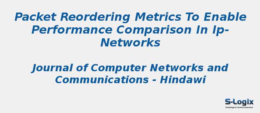 Packet Reordering Metrics - Contiki Cooja Project | S-Logix | S-Logix