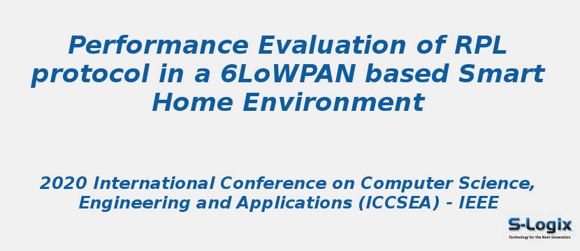 Performance Evaluation of RPL protocol in a 6LoWPAN | S-Logix