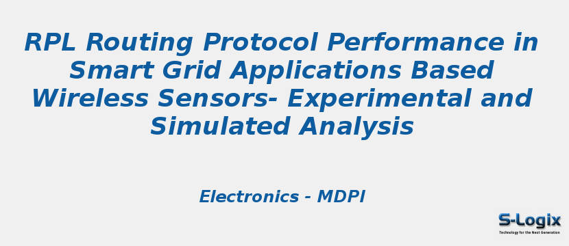 Rpl Routing Protocol Performance In Smart Grid Applications S Logix