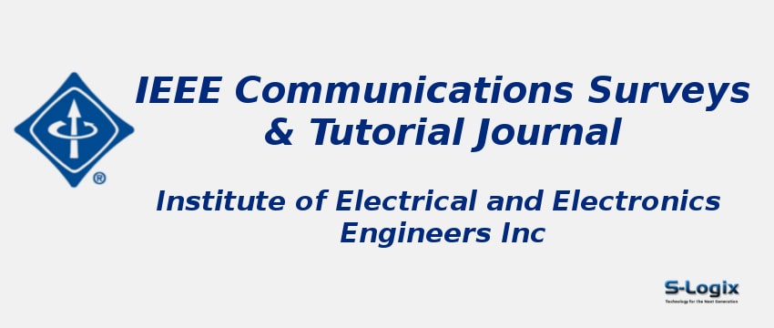 IEEE Communications Surveys Tutorial Journal Impact Factor S Logix