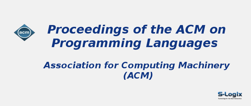 Proceedings of the ACM on Programming Languages Impact Factor | S-Logix