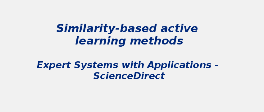Similarity-based active learning methods | S-Logix