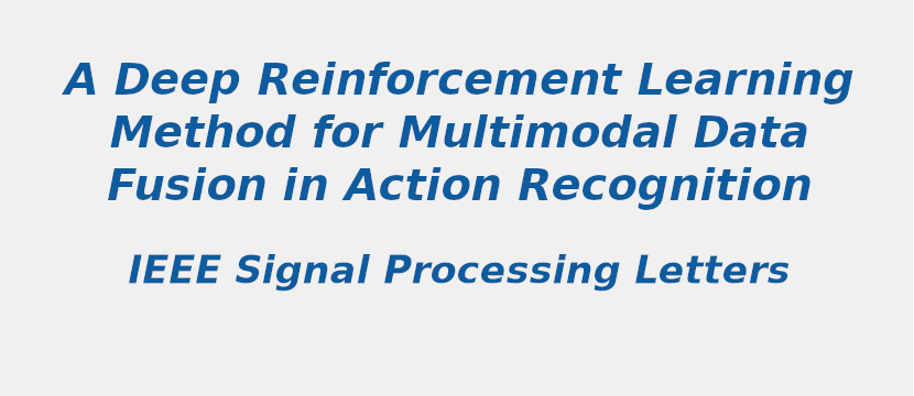 Phd Research Topic In Deep Reinforcement Learning Method For Multimodal Data Fusion S Logix