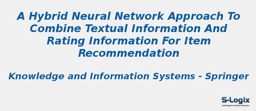 A hybrid neural network - Python Projects | S-Logix | S-Logix