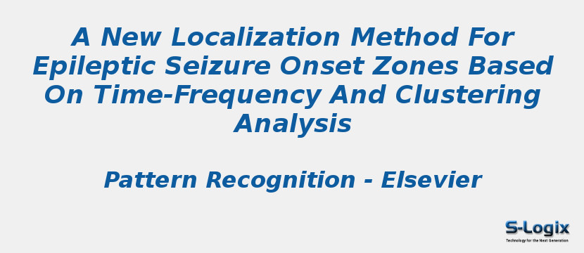 Epileptic Seizure Onset Zones Based On Time Frequency S Logix