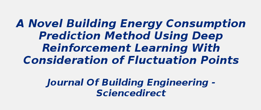 A novel building energy consumption prediction method | S-Logix