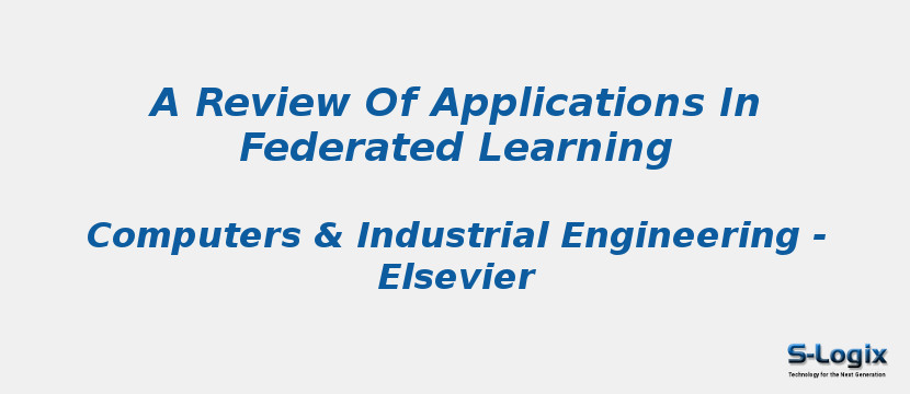 Review of applications in federated learning | S-Logix