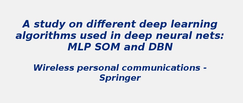 A study on different deep learning algorithms | S-Logix