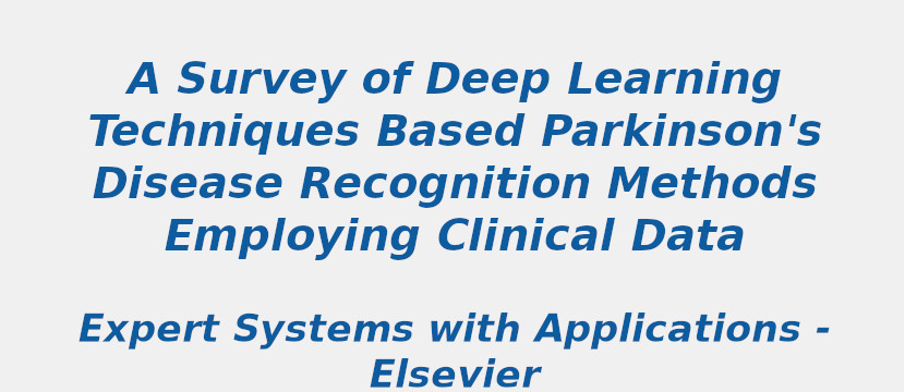 Current Research Topic Of Deep Learning Techniques Based Parkinson Disease Recognition Methods