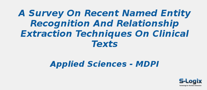 Named Entity Recognition And Relationship Extraction Technique S Logix