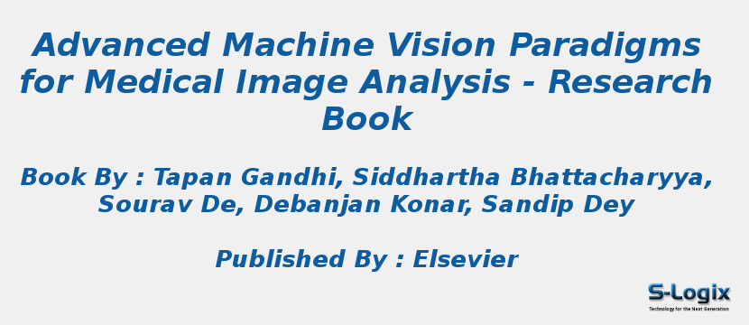 Top Books in Machine Vision Paradigms for Medical Image Analysis | S-Logix