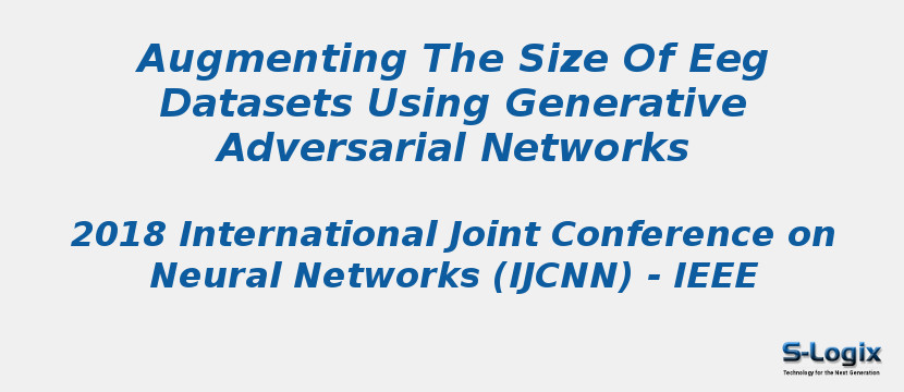 The Size Of Eeg Datasets Using Generative Adversarial Networks S Logix