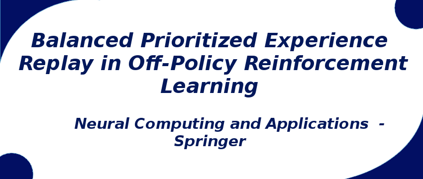 Balanced Prioritized Experience Replay in Off-Policy | S-Logix