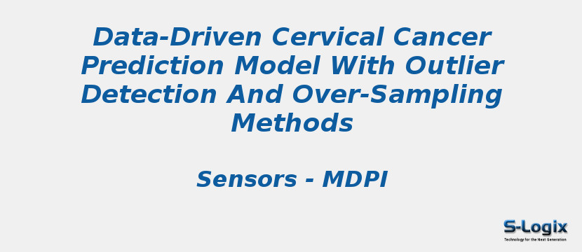 Data Driven Cervical Cancer Prediction With Outlier Detection S Logix