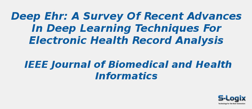 Deep Ehr A Survey Of Recent Advances In Deep Learning S Logix