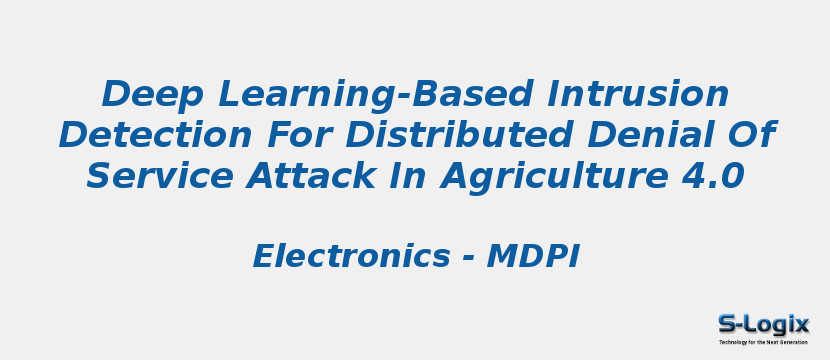 Distributed Denial Of Service Attack In Agriculture 40 S Logix