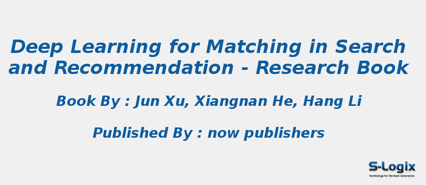Leading Research Books in Deep Learning for Matching in Search | S-Logix
