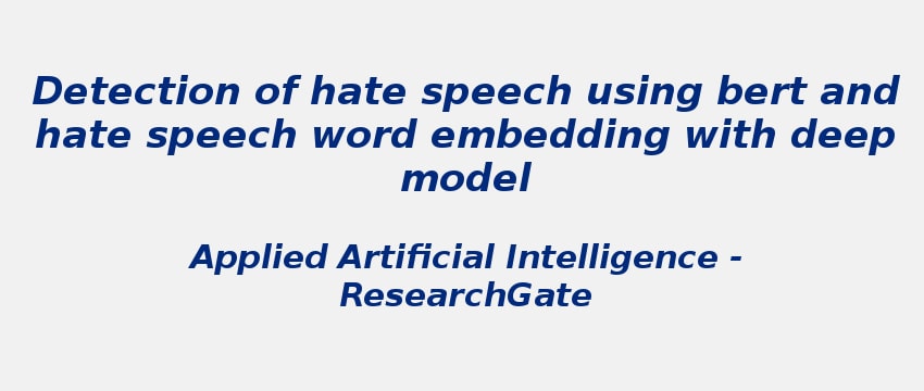 Bert and Hate speech word embedding with deep model | S-Logix