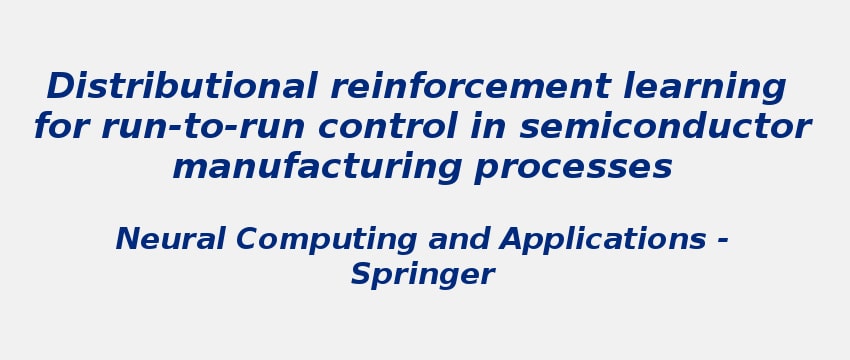 Run-to-run control in semiconductor manufacturing processes | S-Logix