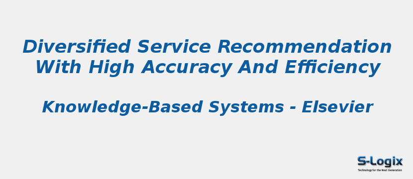 Diversified service recommendation - Python Projects | S-Logix