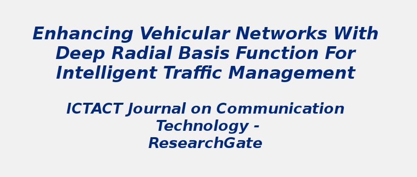 Deep Radial Function For Intelligent Traffic Management | S-Logix