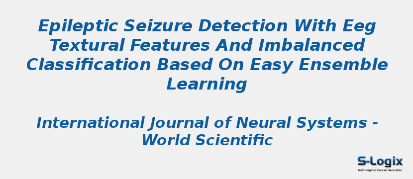 Epileptic Seizure Detection With Eeg Textural Features S Logix