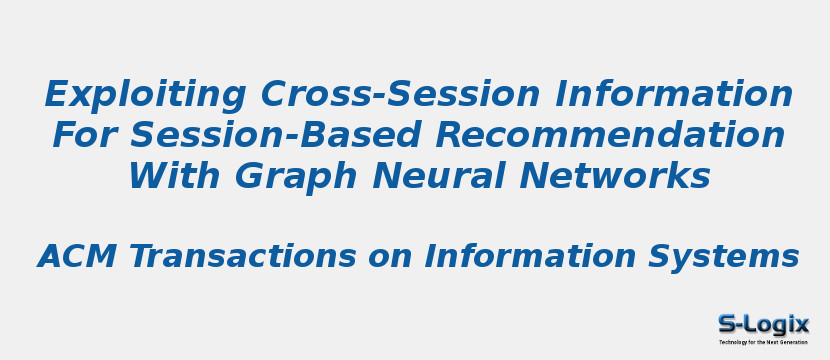 Session-based Recommendation with Graph Neural Networks - Python Project | S-Logix