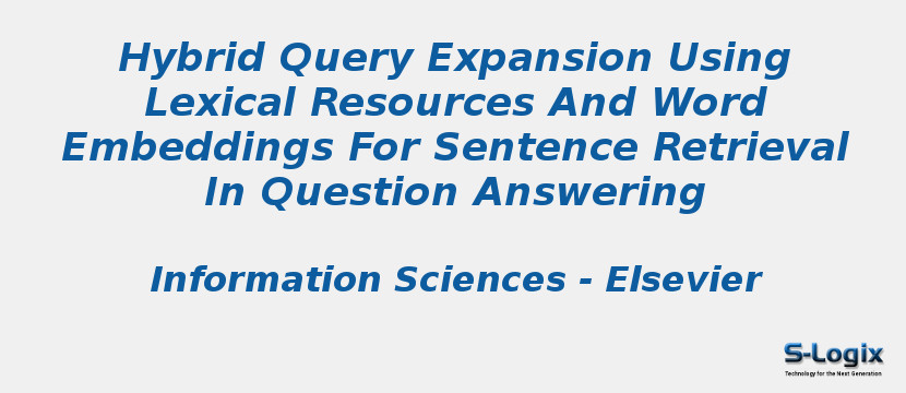 Query Expansion Using Lexical Resources And Word Embeddings S Logix