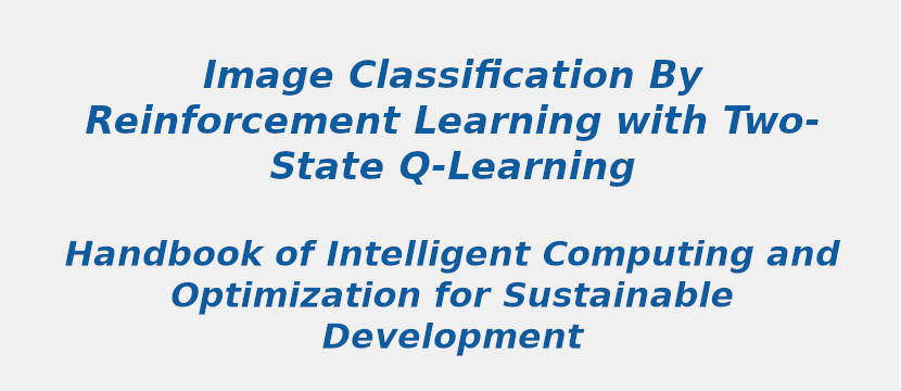 Hottest Research Topic in Image Classification by Reinforcement ...