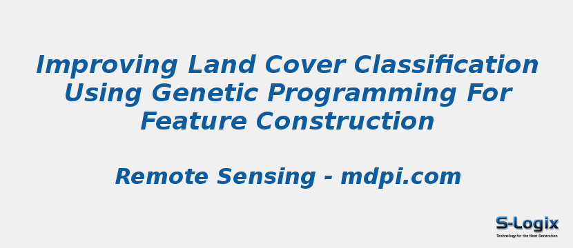 Genetic Programming For Feature Construction S Logix