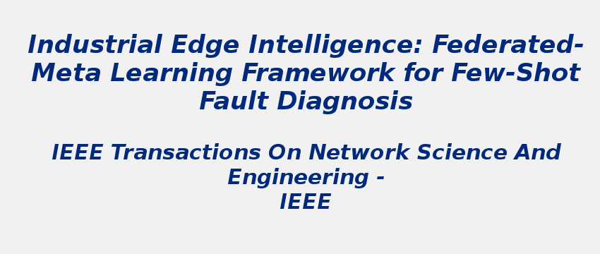 Industrial Edge Intelligence For Few-Shot Fault Diagnosis | S-Logix