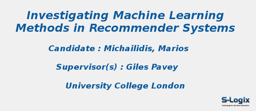 Investigating machine learning Recommender systems - PHD Thesis | S-Logix