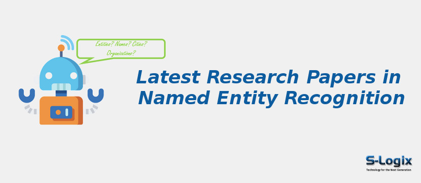 Top 50 Research Papers in Named Entity Recognition | S-Logix