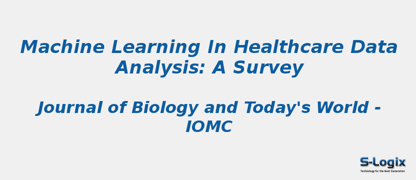 Machine Learning in Healthcare Data Analysis | S-Logix
