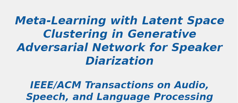 Hottest Research Topic In Meta Learning With Latent Space Clustering In Generative Adversarial