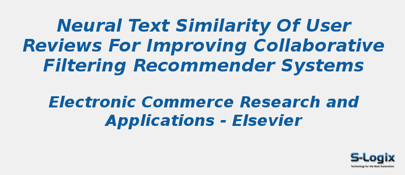 User Reviews For Collaborative Filtering Recommender Systems S Logix