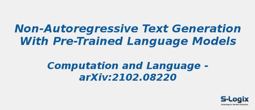 Pre-trained Language Models | S-Logix