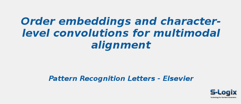 Character-level convolutions for multimodal alignment | S-Logix