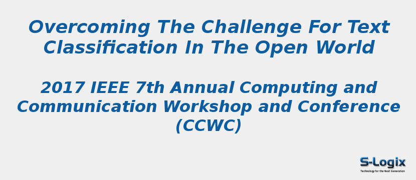 The challenge for text classification in the open world | S-Logix