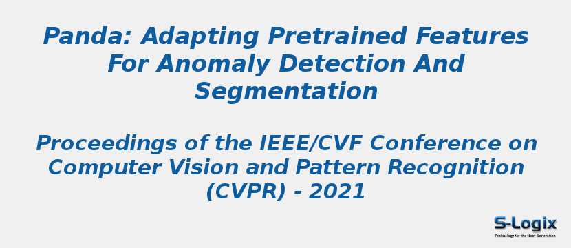 Adapting Pretrained Features for Anomaly Detection | S-Logix