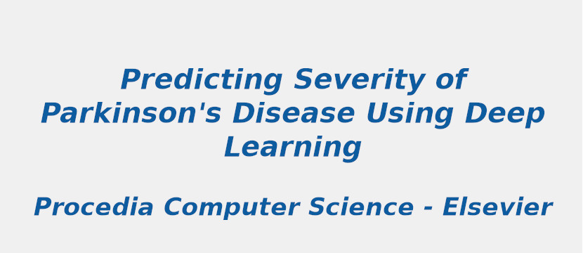 Trending Research Topic in Predicting Severity of Parkinson Disease Using Deep Learning | S-Logix