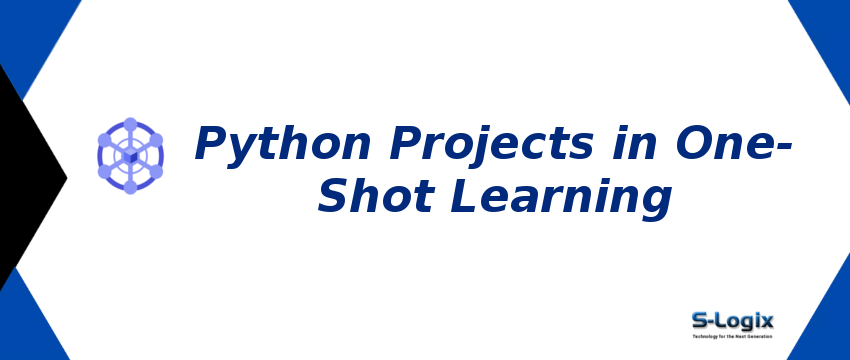 Python Projects in One-Shot Learning | S-Logix