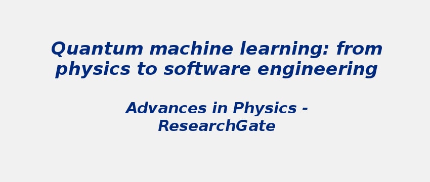 Quantum machinelearning from physics to software engineering | S-Logix
