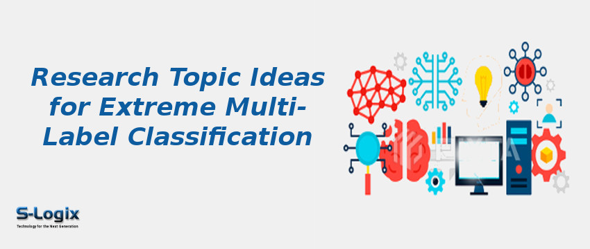Extreme Multi-Label Classification | S-Logix