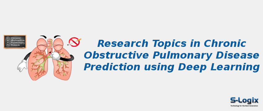 Chronic Obstructive Pulmonary Disease Prediction | S-Logix