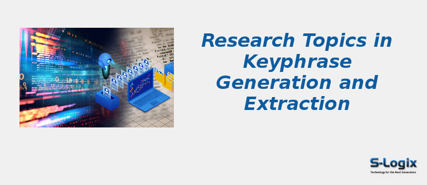 Keyphrase Generation And Extraction S Logix