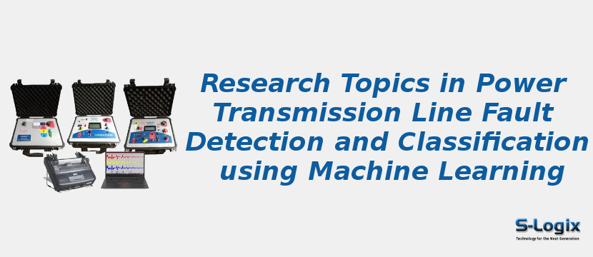 Power Transmission Line Fault Detection And Classification S Logix