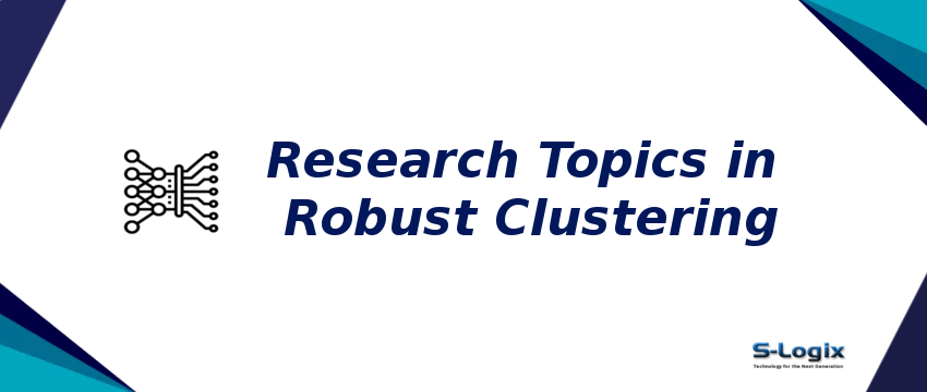 Robust Clustering S Logix