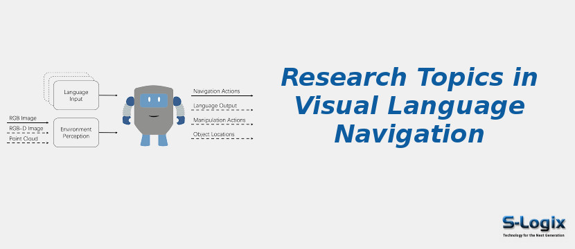Visual Language Navigation | S-Logix