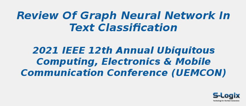 Review of Graph Neural Network in Text Classification | S-Logix